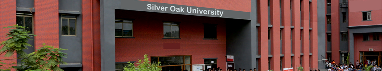 Silver Oak University, Ahmedabad : Admissions 2025, Courses, Fees, Placements, Scholarship